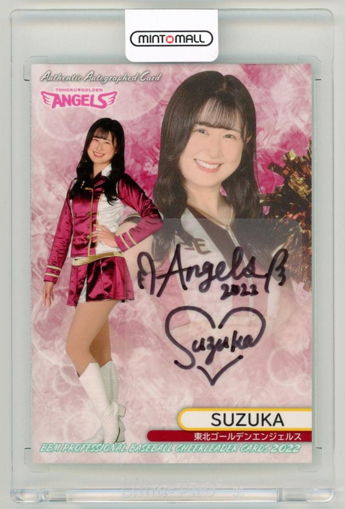 ミントモール / MINT LAB TOKYO店 / 2022 BBM DANCING HEROINE -舞- SUZUKA 直筆サインカード【72/90】 東北ゴールデンエンジェルス
