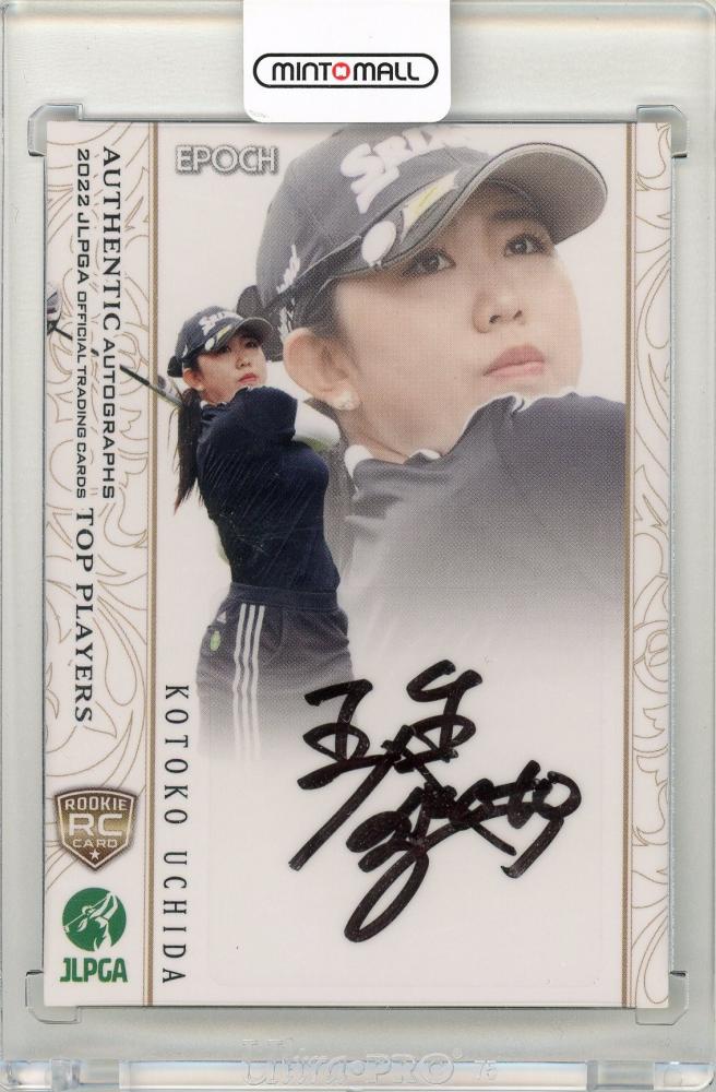 ミントモール / MINT 名古屋店 / 2022 JLPGA Official Trading Cards Top Players 内田ことこ 直筆サインカード【17/95】