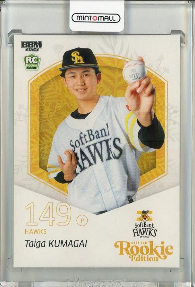 ミントモール / MINT 池袋店 / 2025 BBM ルーキーエディション 熊⾕太雅 ホロPP版【021/100】 福岡ソフトバンクホークス