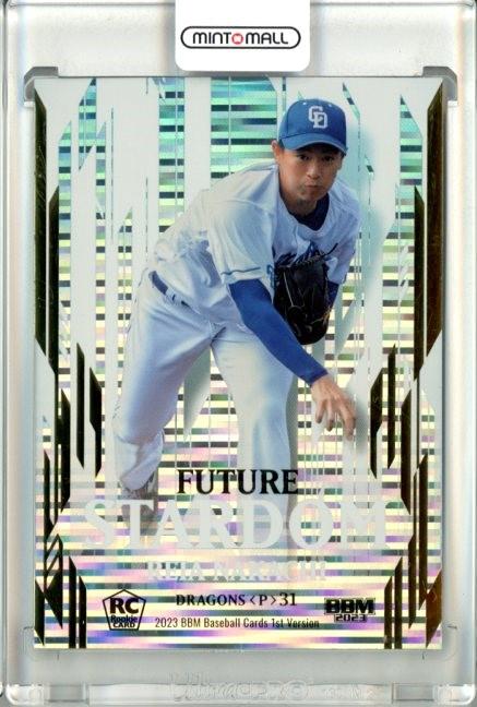 ミントモール / MINT 池袋店 / 2023 BBM 1stバージョン 中日 仲地礼亜 FUTURE STARDOM 金箔版 187/200