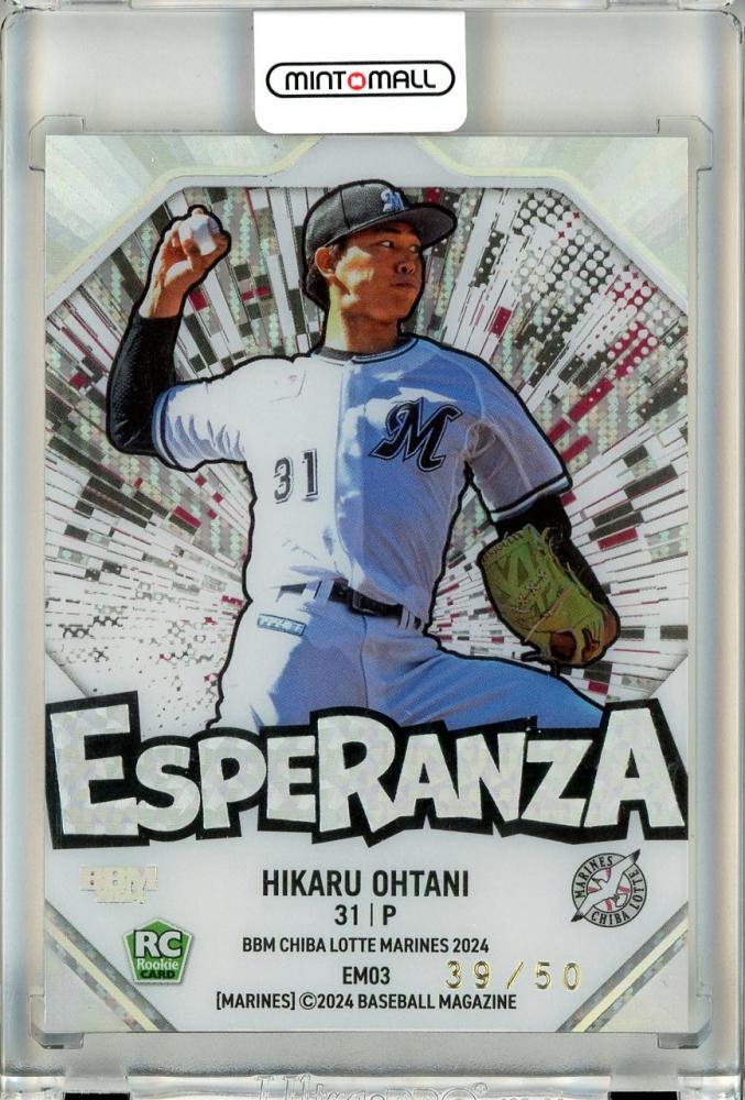 ミントモール / MINT 立川店 / 2024 BBM 千葉ロッテマリーンズ 大谷輝龍 #EM03 Esperanza【39/50】